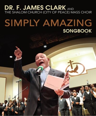 Dr. F. James Clark and The Shalom Church (City Of Peace | NTIMEMUSIC