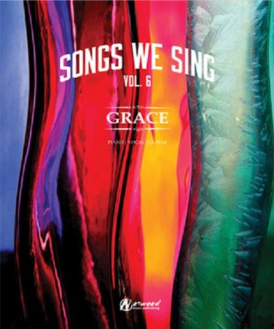Songs We Sing Volume 6 (Grace) | NTIMEMUSIC